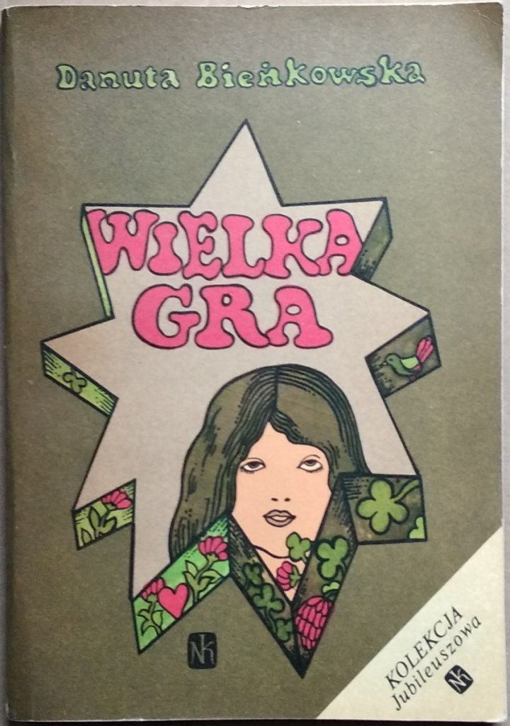 Danuta Bieńkowska Wielka gra