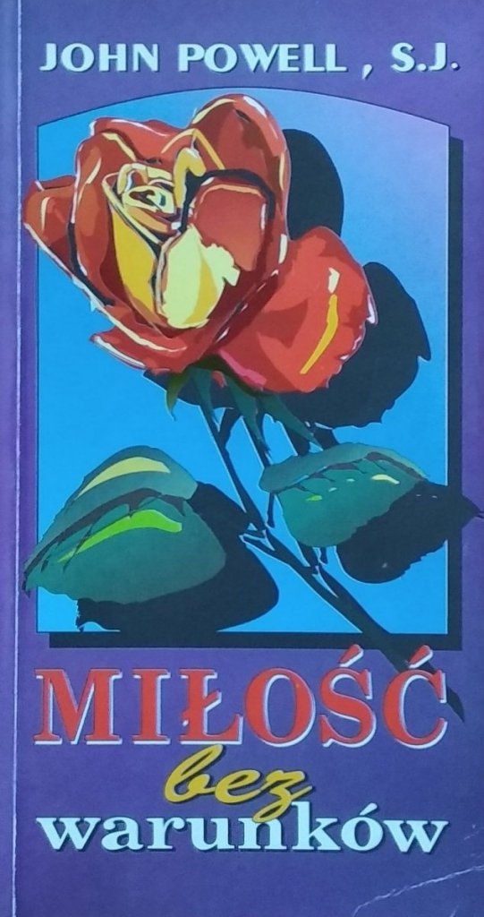John Powell Miłość bez warunków