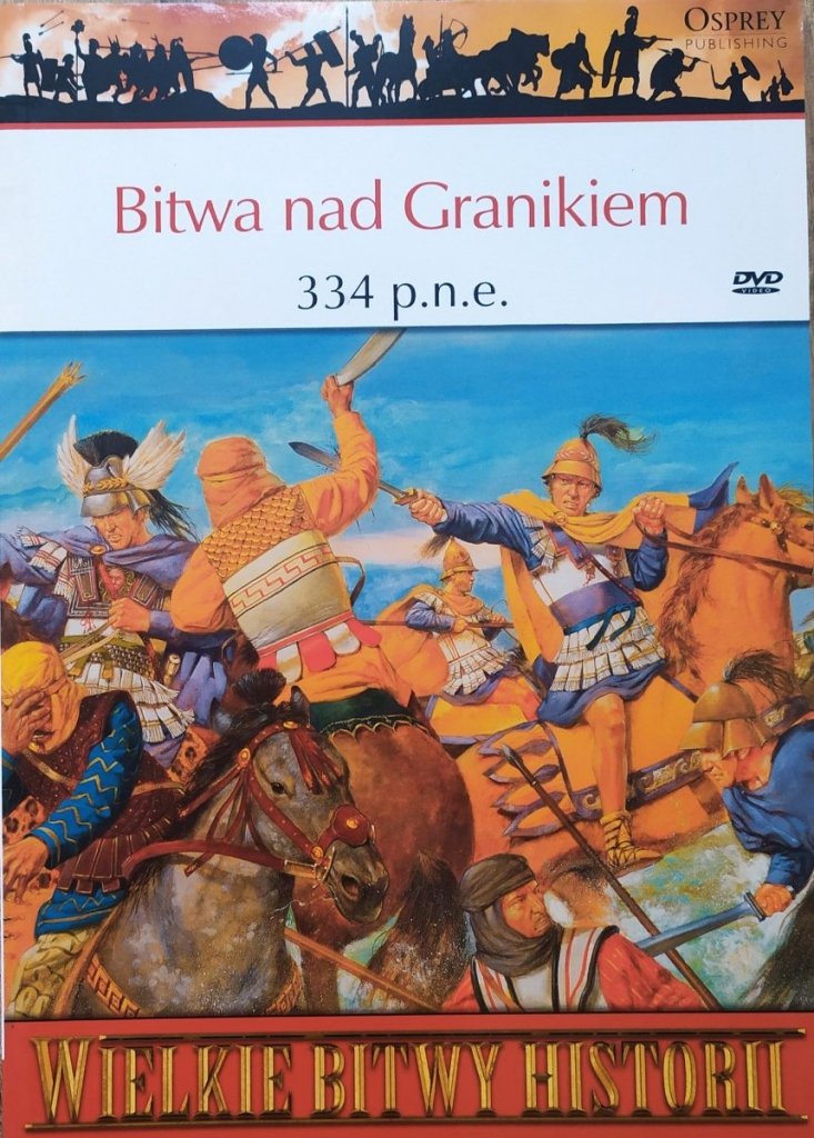 Michael Thompson Bitwa nad Granikiem 334 p.n.e. [Wielkie Bitwy Historii]