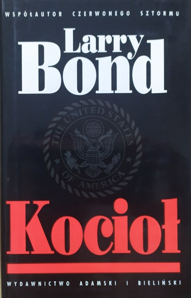Larry Bond Kocioł