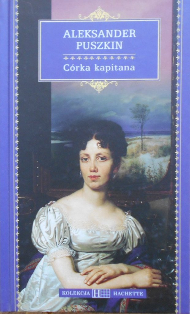 Aleksander Puszkin • Córka kapitana - Historyczna - Literatura