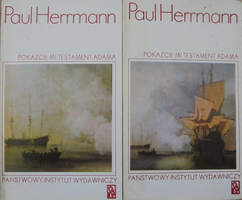 Paul Herrmann Pokażcie mi testament Adama Na szlakach nowożytnych ...