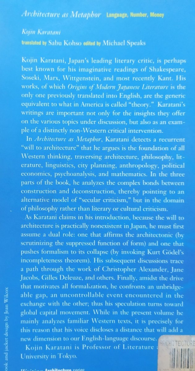 Kojin Karatani Architecture as Metaphor. Language, Number, Money