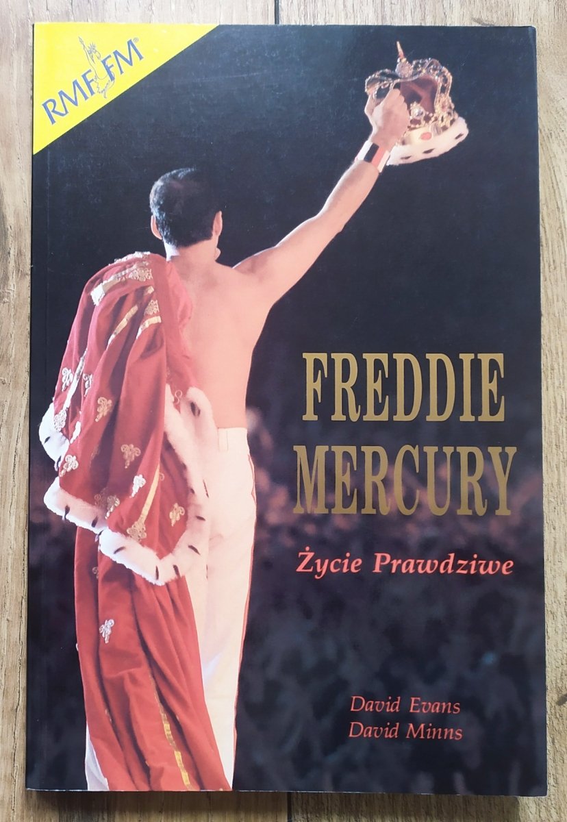 David Evans, David Minns Freddie Mercury. Życie prawdziwe David Evans, David Minns Freddie Mercury. Życie prawdziwe