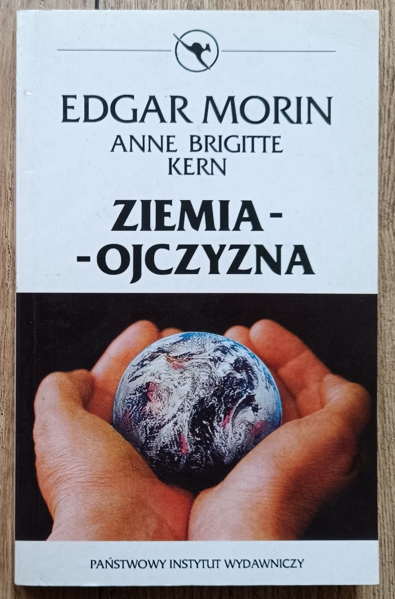 Edgar Morin, Anne Brigitte Kern Ziemia - ojczyzna