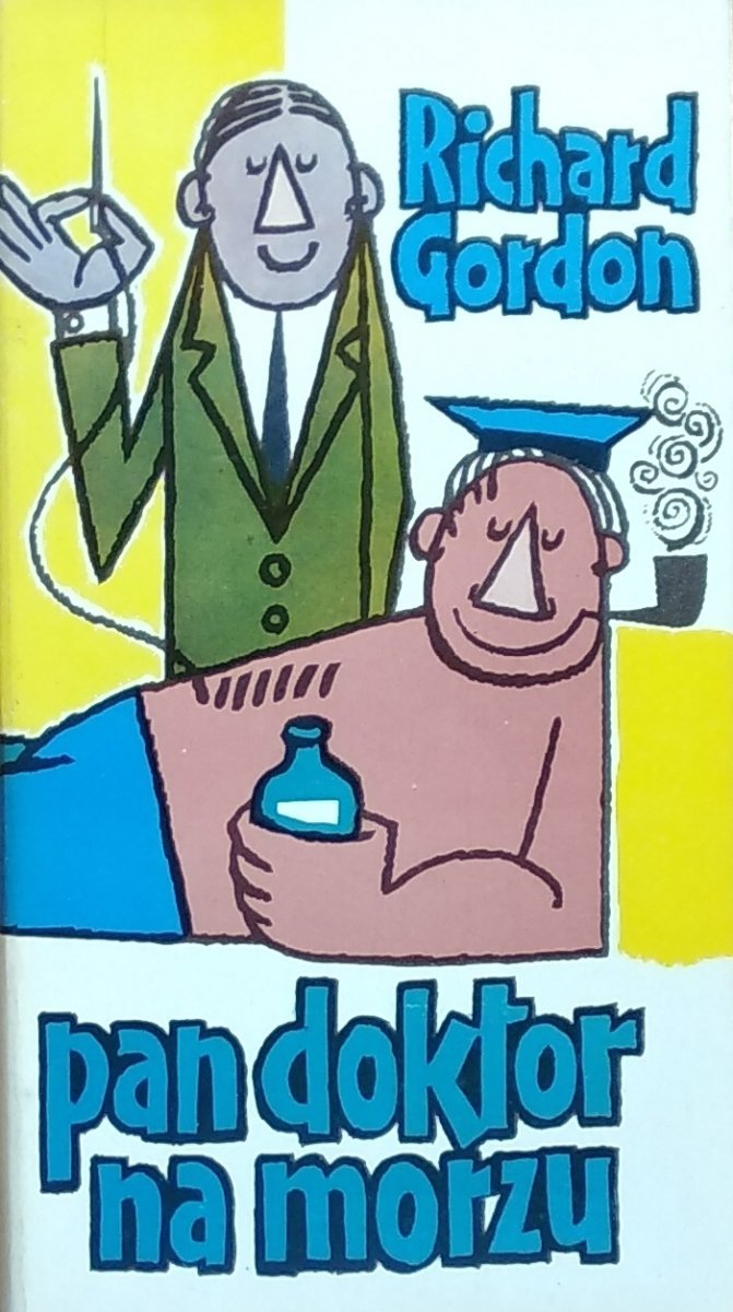 Richard Gordon Pan doktor na morzu