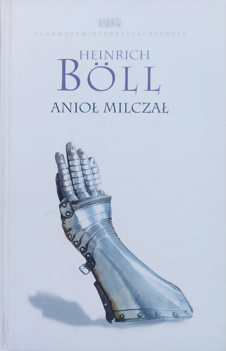 Heinrich Boll Anioł milczał