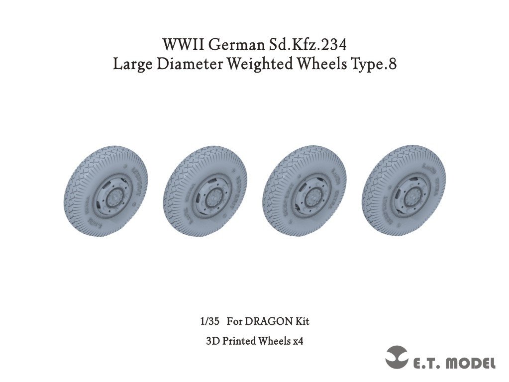 E.T. Model P35-108 WWII German Sd.Kfz.234 Large Diameter Weighted ...