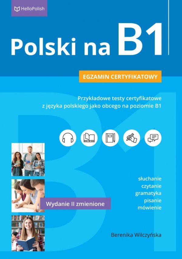 Polski na B1. Przykładowe testy certyfikatowe z języka polskiego jako ...