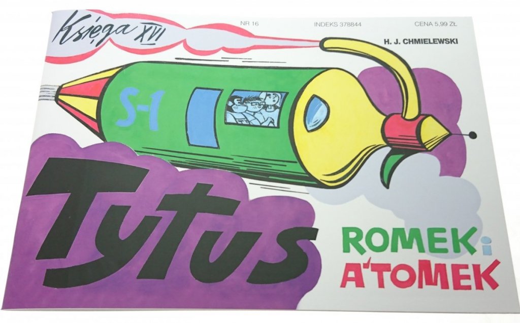 TYTUS ROMEK I ATOMEK KSIĘGA XVI NR 16 2009 - Obyczajowe i przygodowe ...